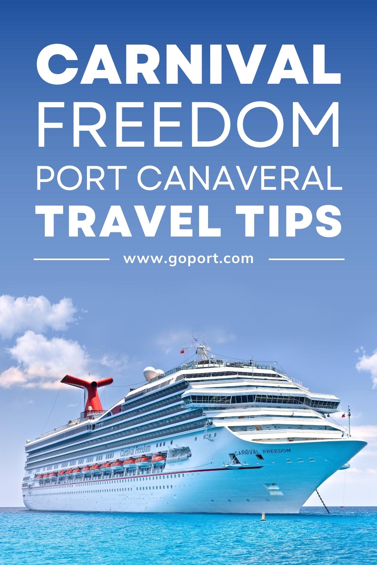 Carnival Freedom: Tips for Cruising from Port Canaveral | Go Port Blog